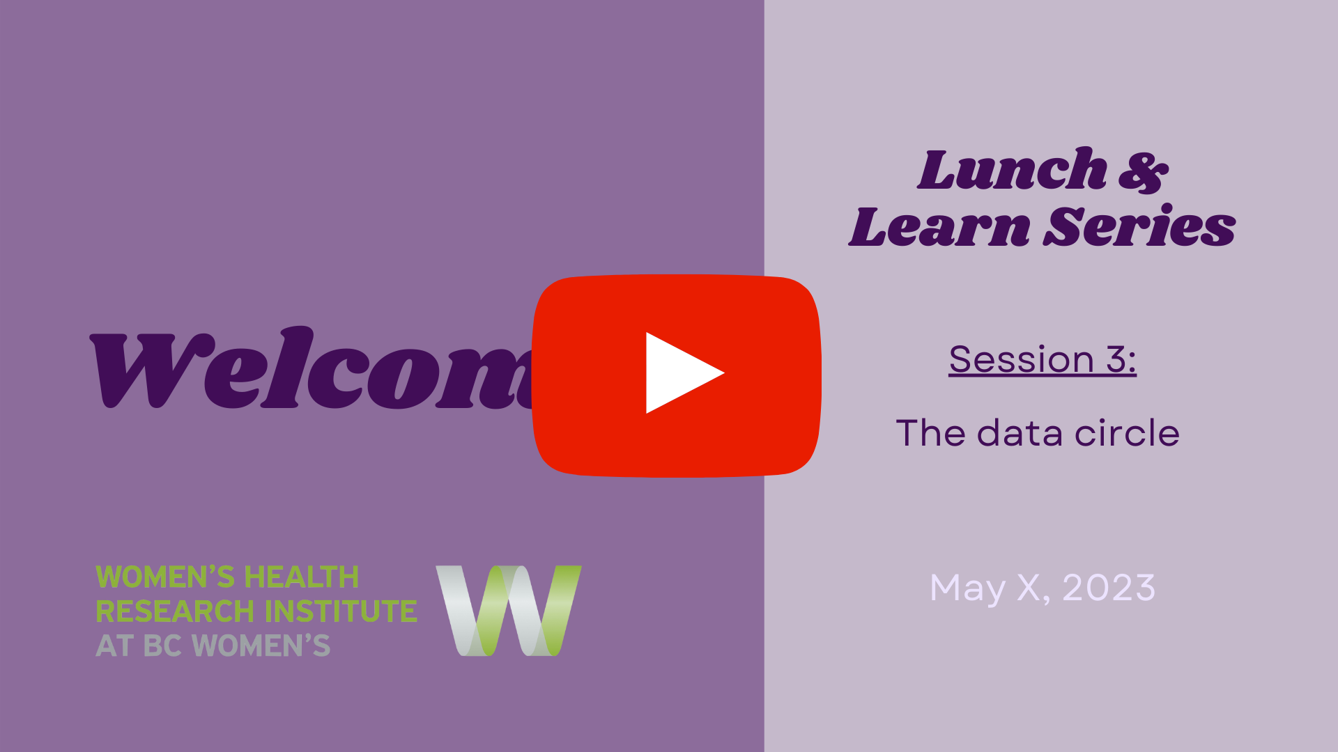 WHRI Lunch & Learn Series – Women's Health Research Institute